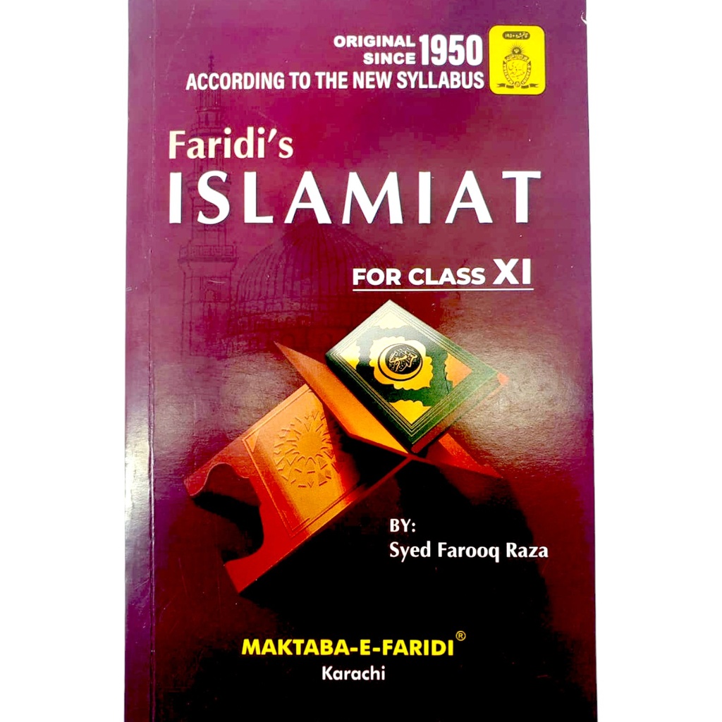 Faridi's islamiat for Class XI - Syed Farooq Raza | Tariq Book Store