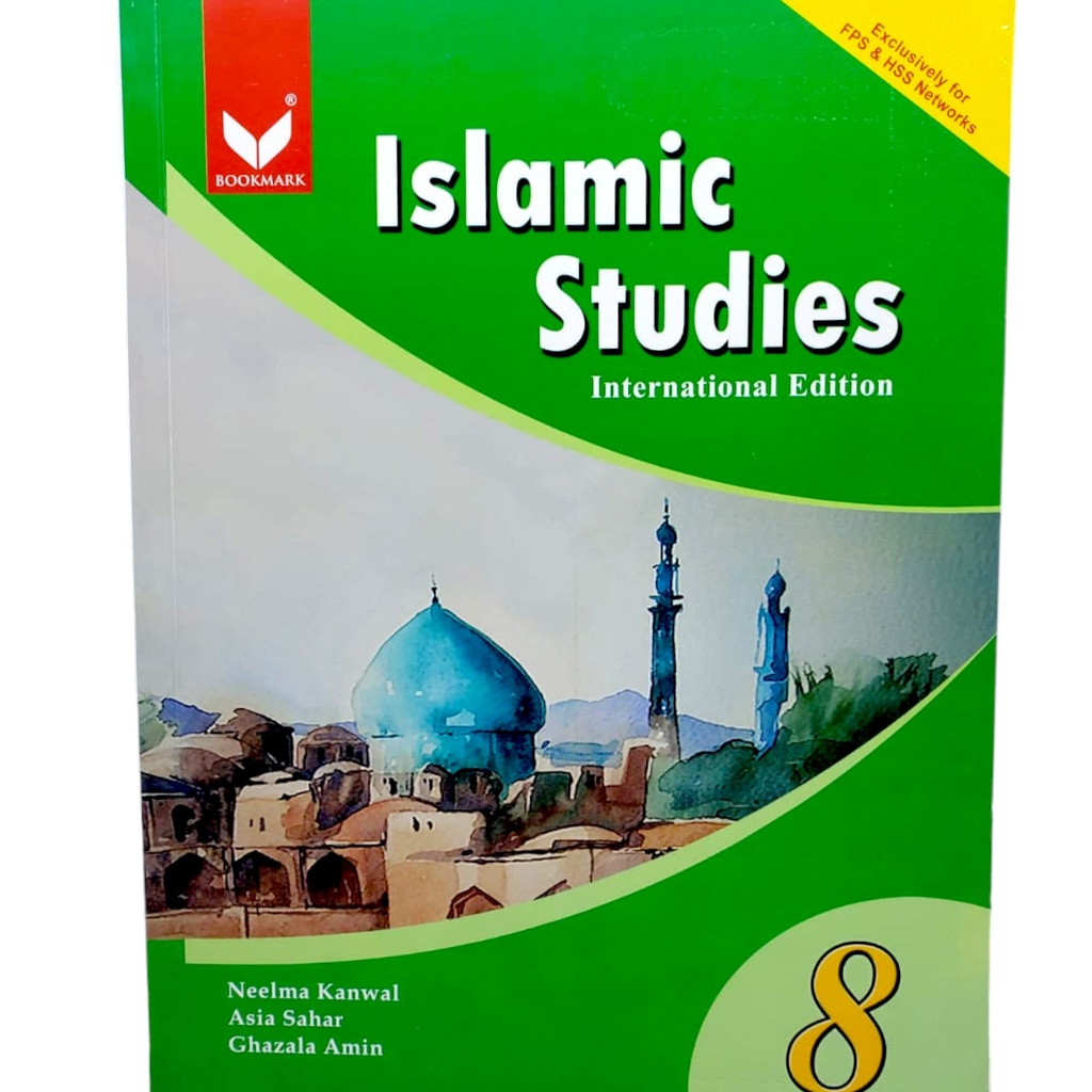 Islamic Studies for Grade 8 - Neelma Kanwal - FPS Edition | Tariq Book ...