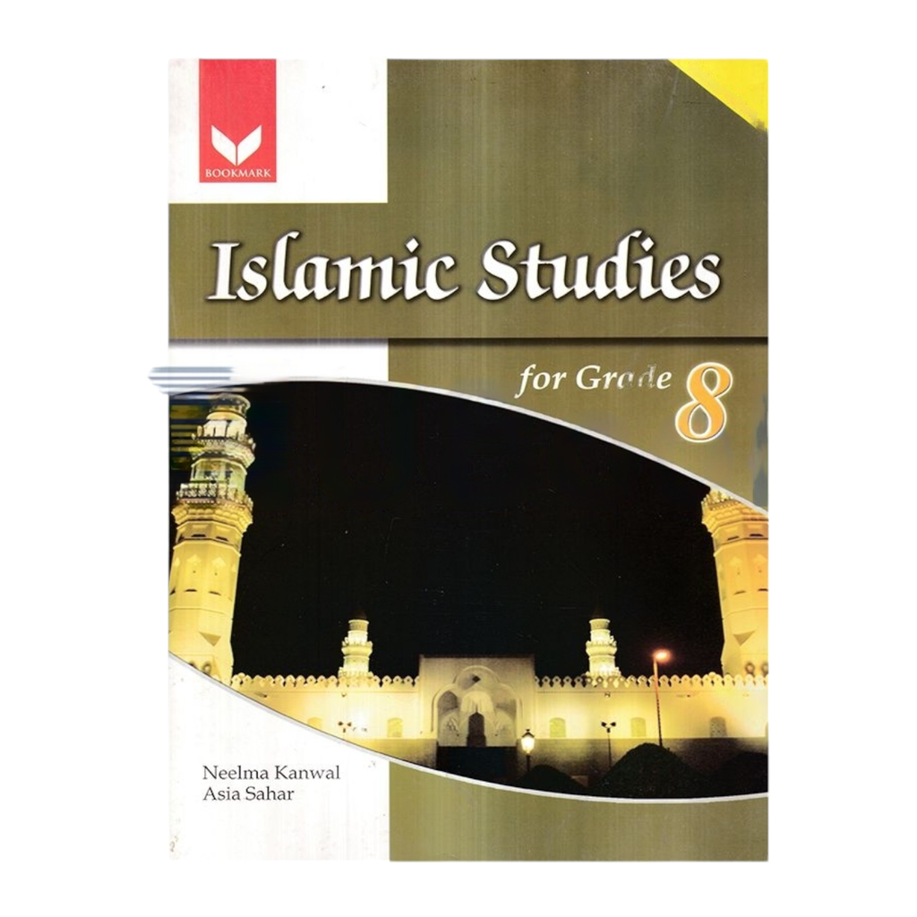 Islamic Studies for Grade 8 - Neelma Kanwal | Tariq Book Store